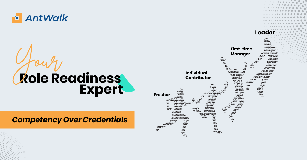 AntWalk | Your Role Readiness Platform